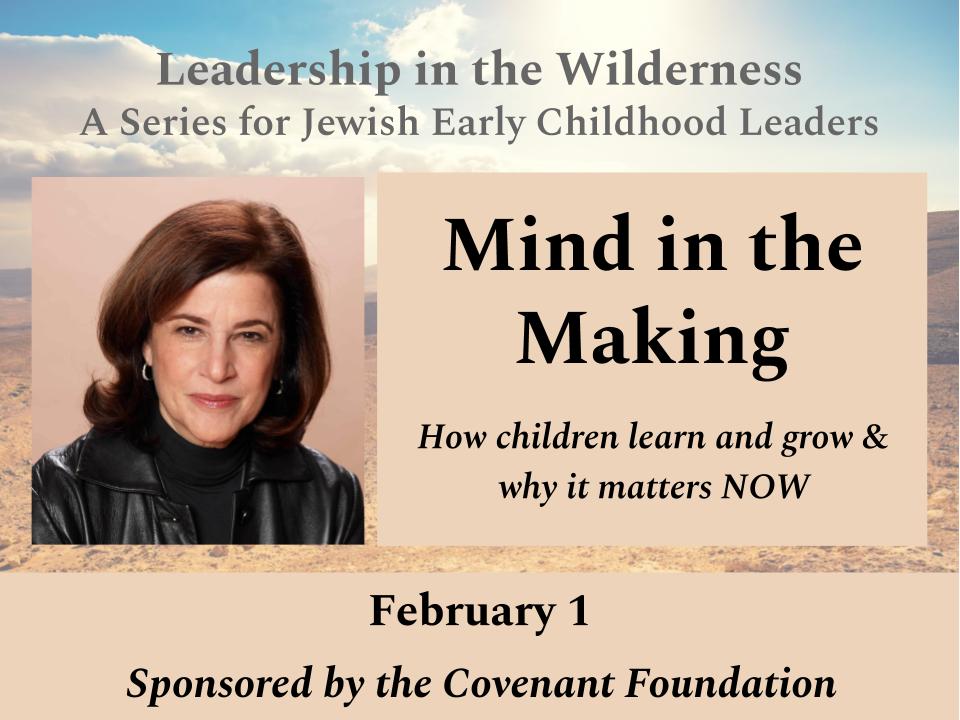 Mind in the Making: How Children Learn and Grow & Why it Matters NOW ...