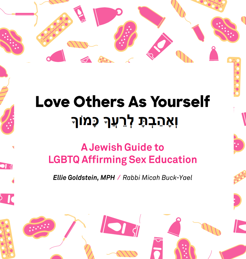 Love Others As Yourself: A Jewish Guide to LGBTQ-Affirming Sex ...