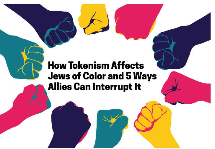 How Tokenism Affects Jews Of Color The Jewish Educator Portal