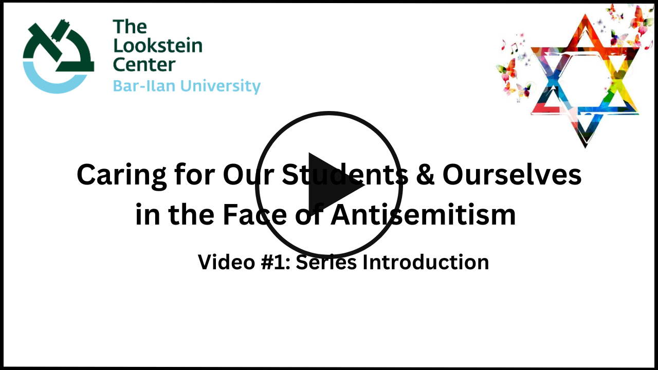 How to Talk to Students About Antisemitism - Series Introduction | The ...