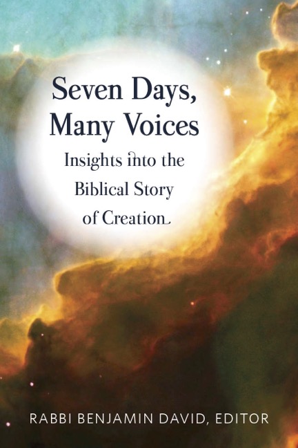 Seven Days, Many Voices: Study and Discussion Guide | The Jewish ...