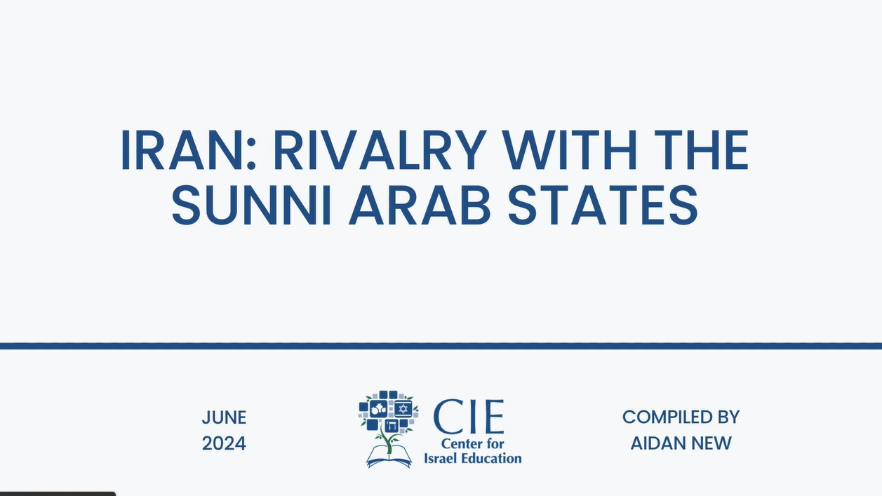 Iran's Rivalry With Sunni Arab States | The Jewish Educator Portal