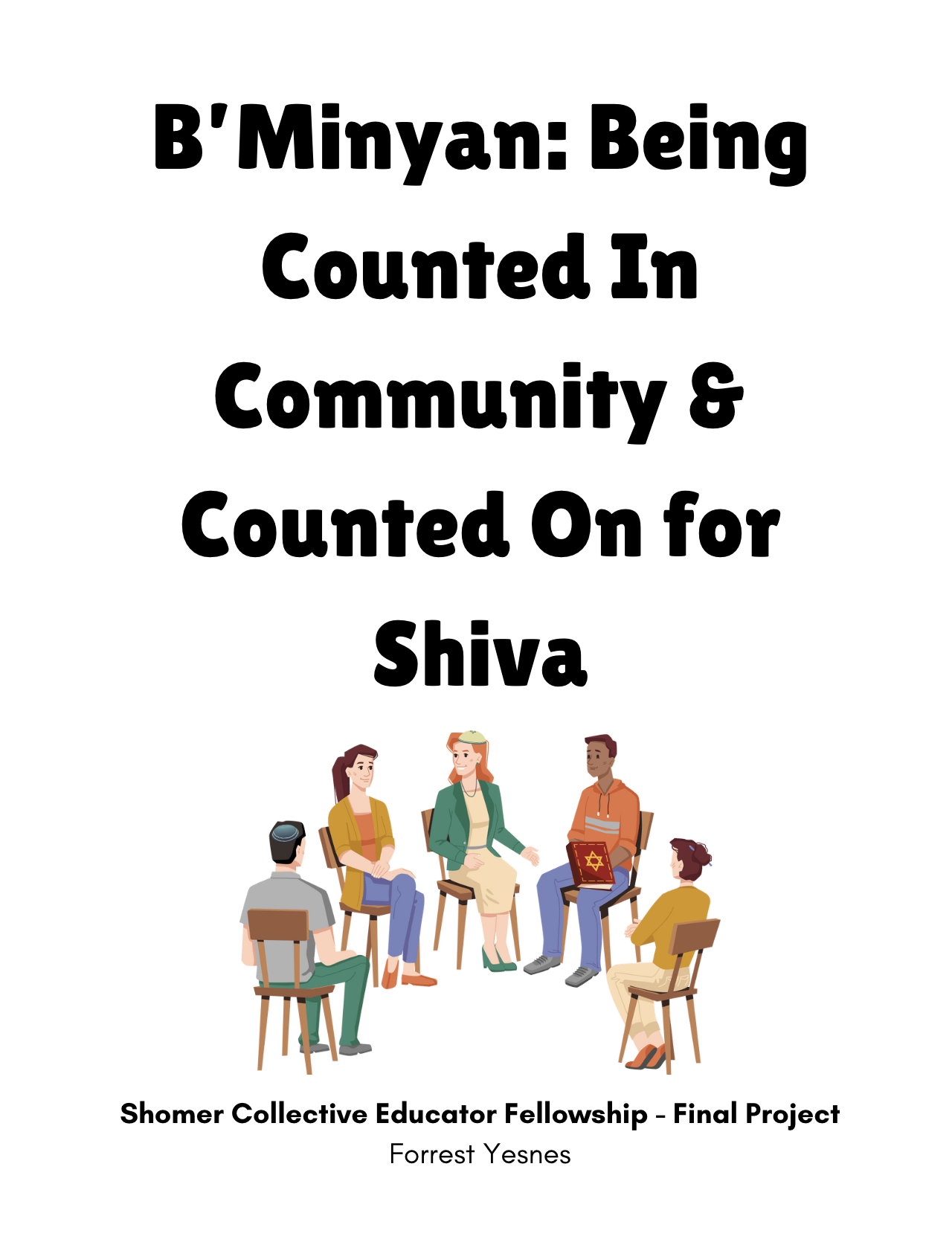 B’Minyan: Being Counted In Community & Counted On for Shiva | The ...