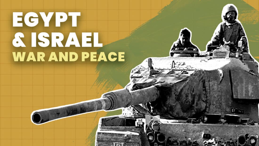 Israel & Egypt: A Lasting Peace? | The Jewish Educator Portal