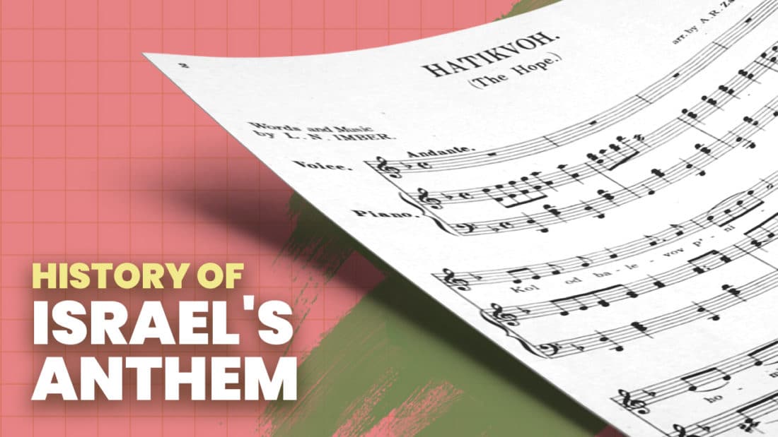 History of HaTikvah, Israel's National Anthem | The Jewish Educator Portal