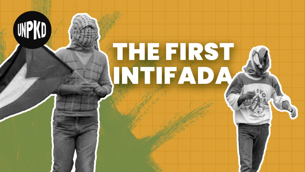 What was the First Intifada? | The Jewish Educator Portal