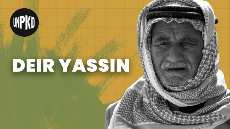 What is Deir Yassin? | The Jewish Educator Portal