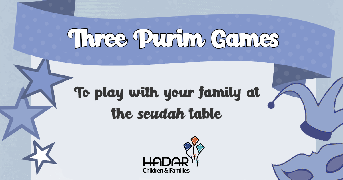 Three Purim Games For Your Seudah | The Jewish Educator Portal