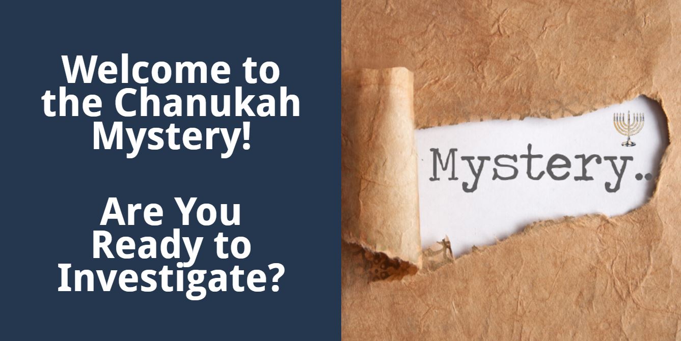Chanukah Mystery | The Jewish Educator Portal