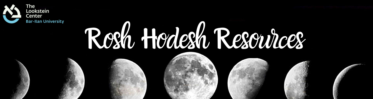 Rosh Hodesh Resources | The Jewish Educator Portal